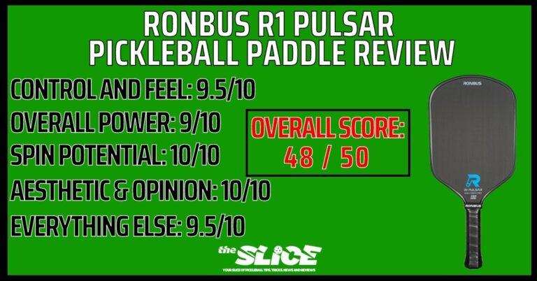 Ronbus R1 Pulsar Pickleball Paddle Review - The Slice Pickleball