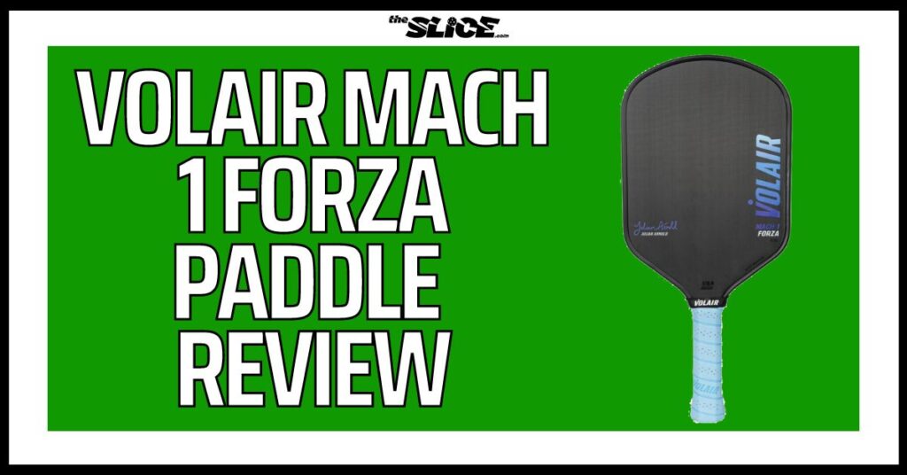 Volair Mach 1 Forza Paddle Review Power Control Spin Specs volair-mach-1-forza-paddle-review-power-control-spin-specs